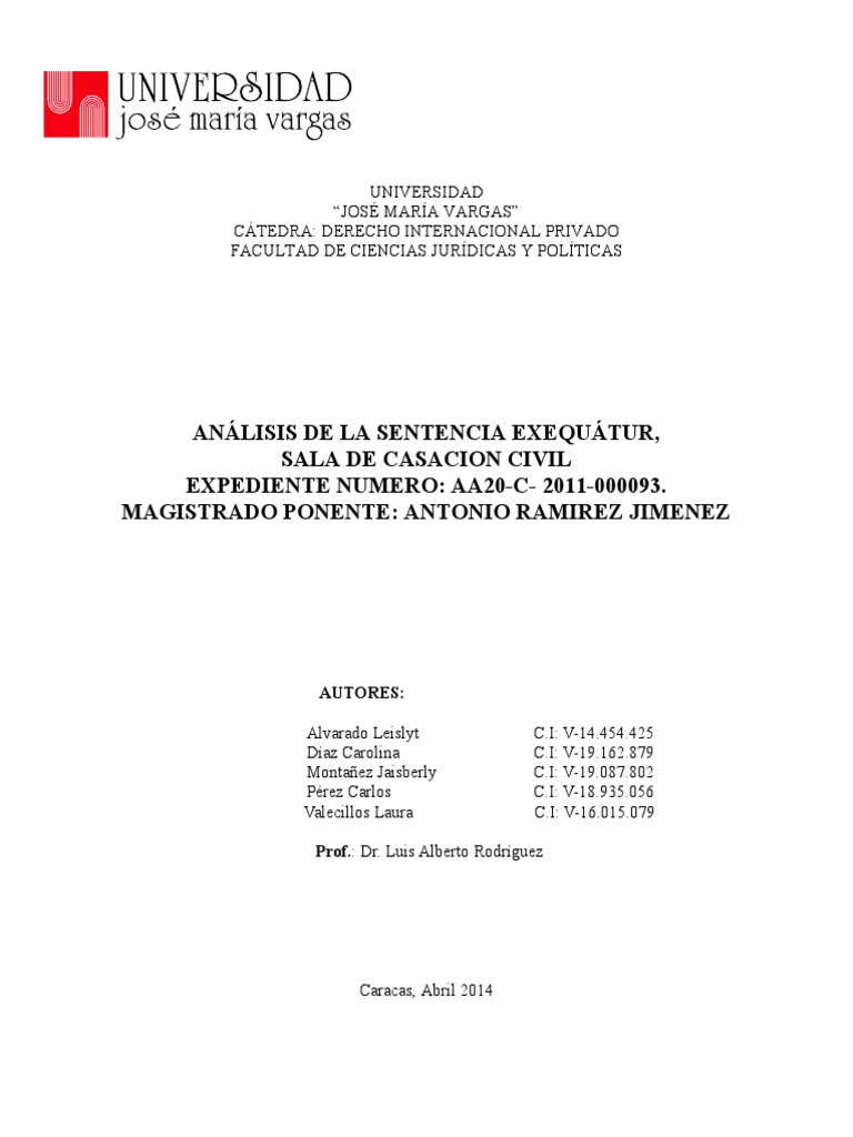 Análisis de La Sentencia Exequatur | PDF | Jurisdicción | Ley procesal Análisis de La Sentencia Exequatur | PDF | Jurisdicción | Ley procesal