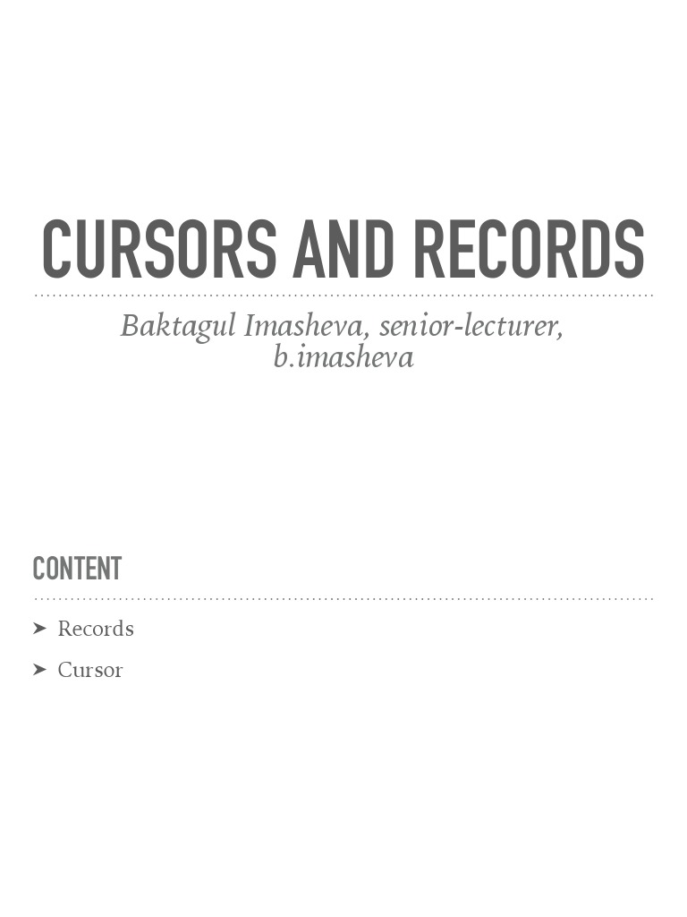 Navigating Data With Records And Cursors A Guide To Working With