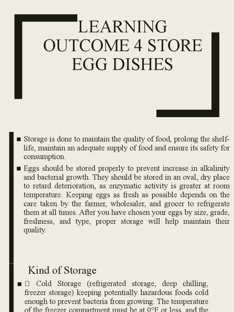 Learning Outcome 4 Store Egg Dishes | PDF | Egg As Food | Refrigerator