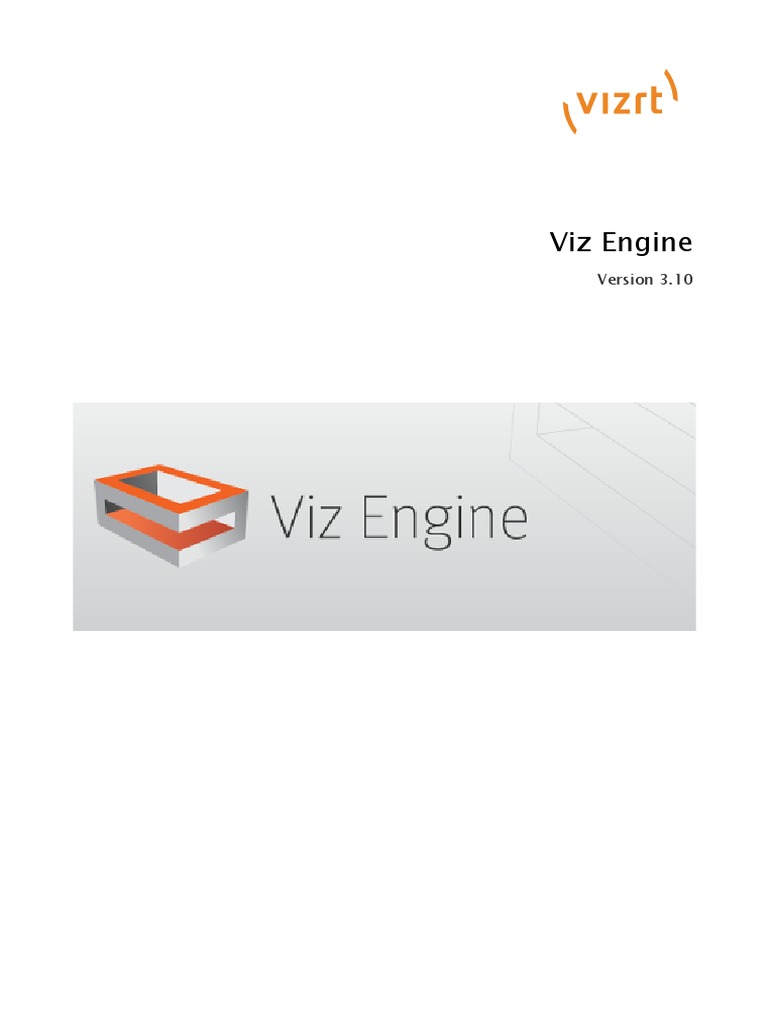 Viz Engine Guide 3.10 PDF | PDF | Input/Output | Video