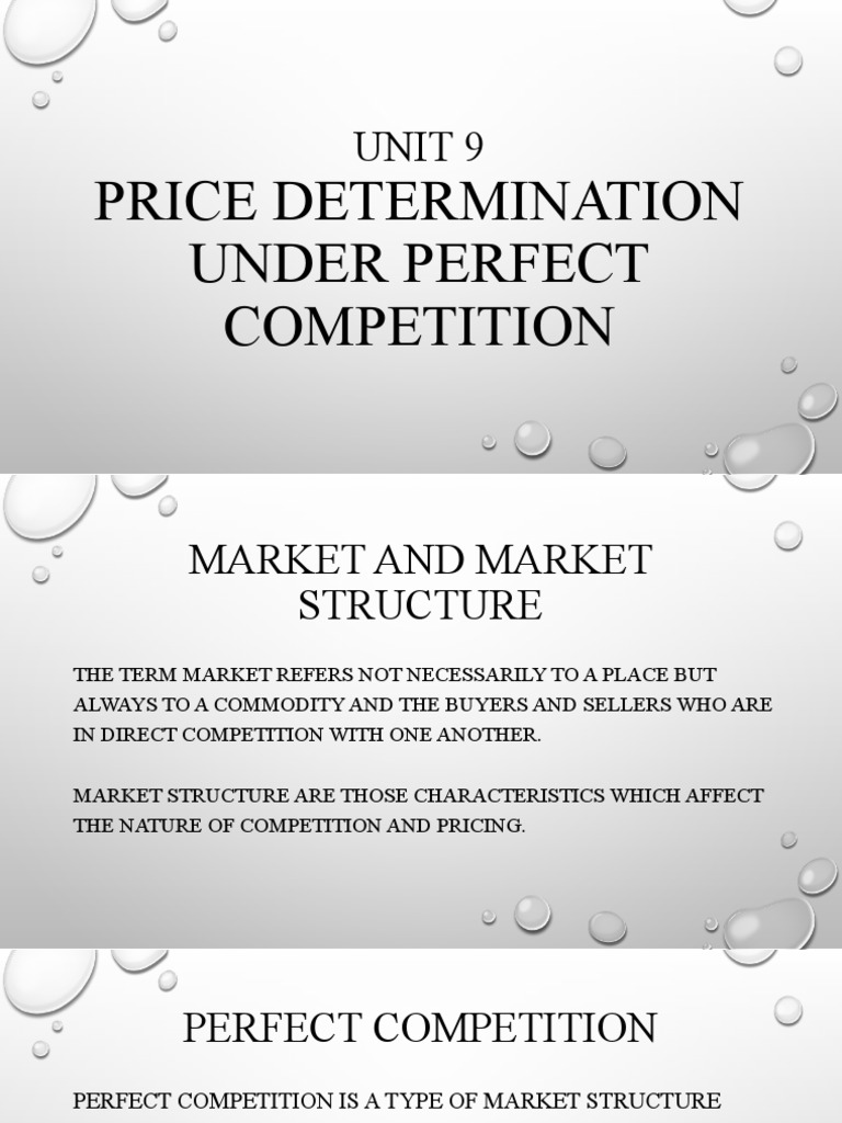 Price Determination Under Perfect Competition: Unit 9 | PDF | Perfect ...