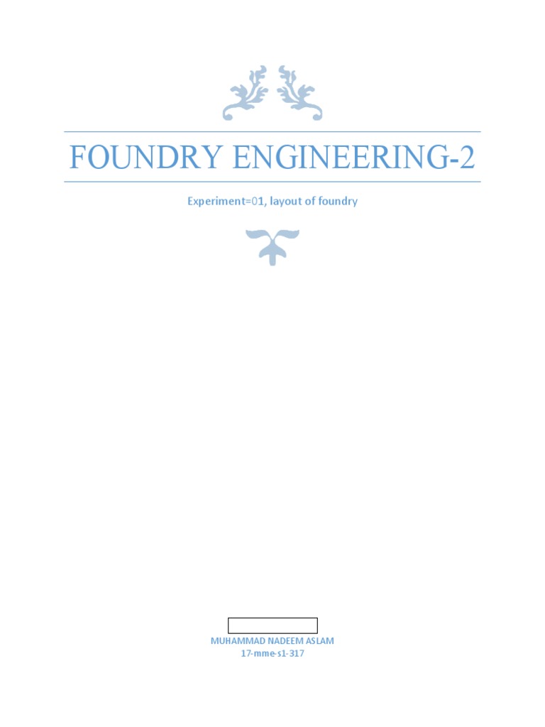 Foundry Engineering-2: Experiment 01, Layout of Foundry | PDF