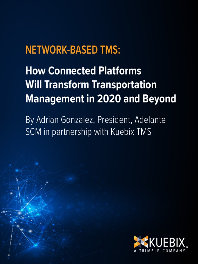 Network-Based TMS:: How Connected Platforms Will Transform ...