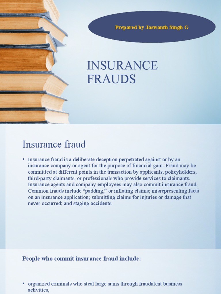 Types of Insurance Frauds Explained | PDF | Insurance | Fraud