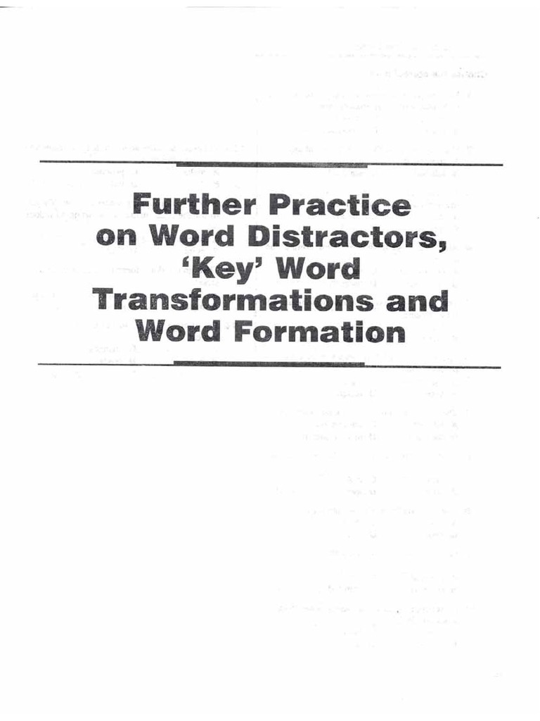 Further Practice On Word Distractors Key Word Transformation and Word ...