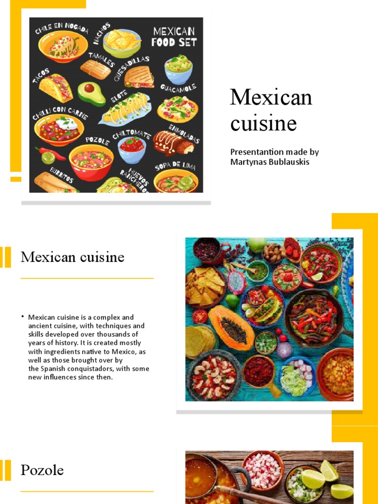 Mexican Cuisine: Presentantion Made by Martynas Bublauskis | PDF