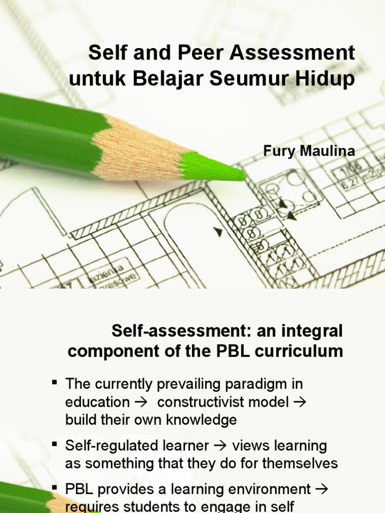 Self and Peer Assessment Untuk Belajar Seumur Hidup: Fury Maulina | Download Free PDF ...