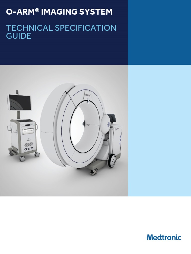 Technical Specification Guide: O-Arm Imaging System | PDF | Field Of ...