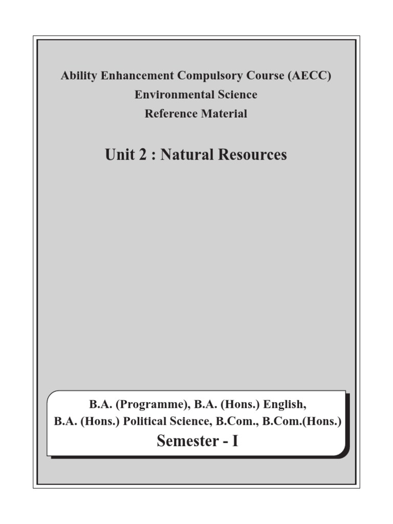 Unit 2: Natural Resources: Ability Enhancement Compulsory Course (AECC ...