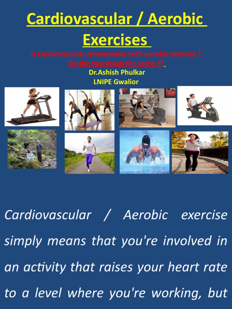 Cardiovascular / Aerobic Exercises: Is Cardiovascular Synonymous With ...