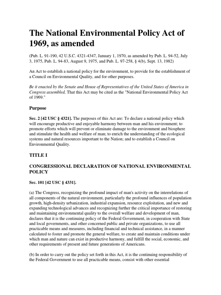 The National Environmental Policy Act of 1969, As Amended: Purpose ...