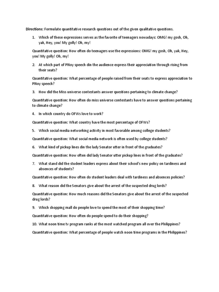 Directions: Formulate Quantitative Research Questions Out of The Given ...