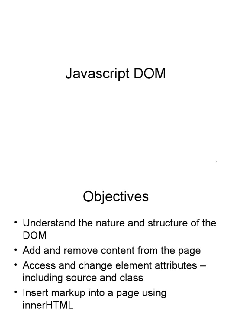 Javascript DOM | PDF | Document Object Model | World Wide Web Consortium Standards