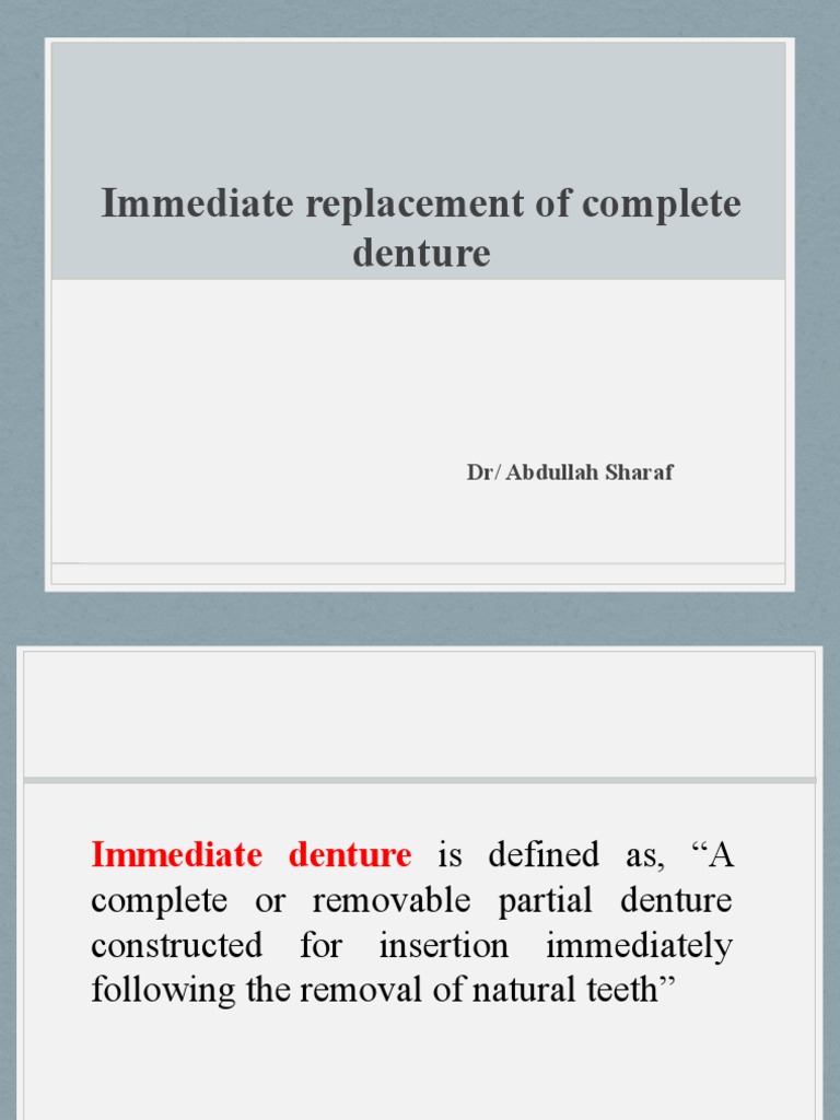 Immediate Complete Denture | PDF | Dentures | Mouth