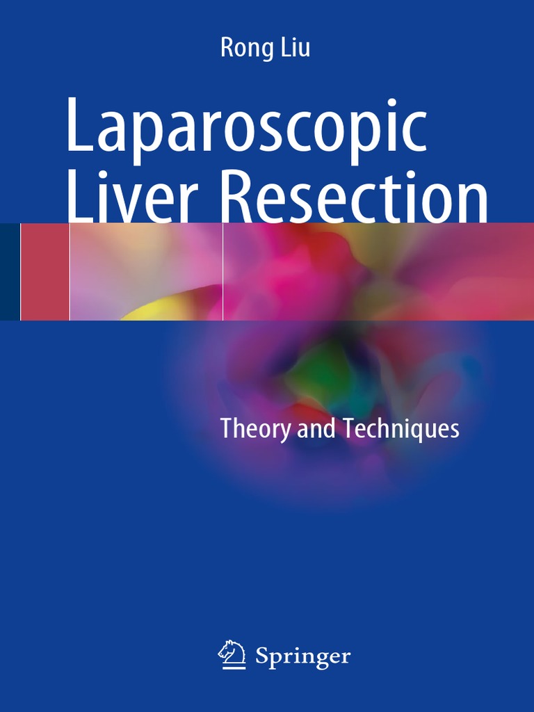 Laparoscopic Liver Resection | PDF | Liver | Surgery