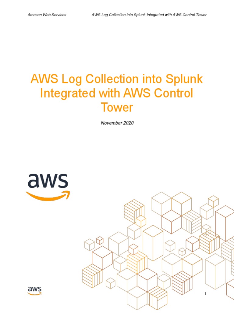 Log Collection Into Splunk With Control Tower | PDF | Amazon Web ...