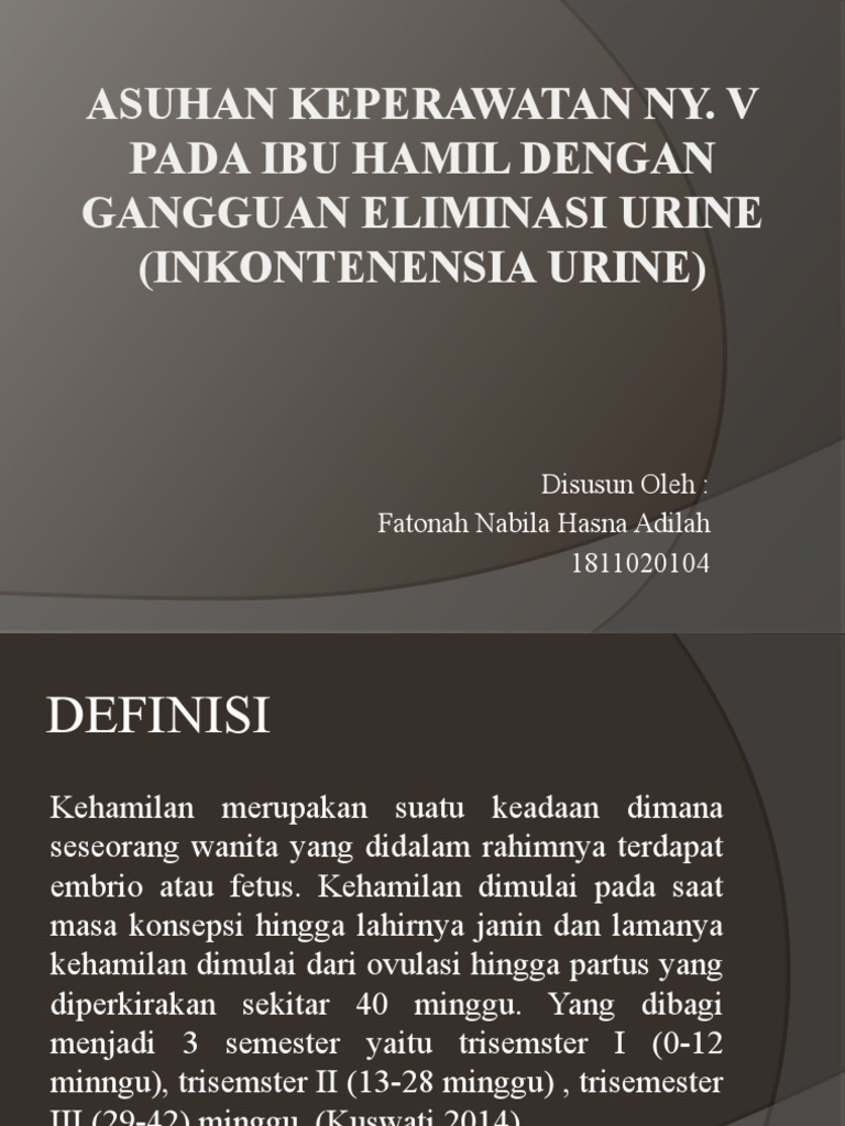 Soca - 104 - Fatonah - Askep Ny.v Ibu Hamil - Gangguan Eliminasi Urin - VB | PDF | Kesehatan ...