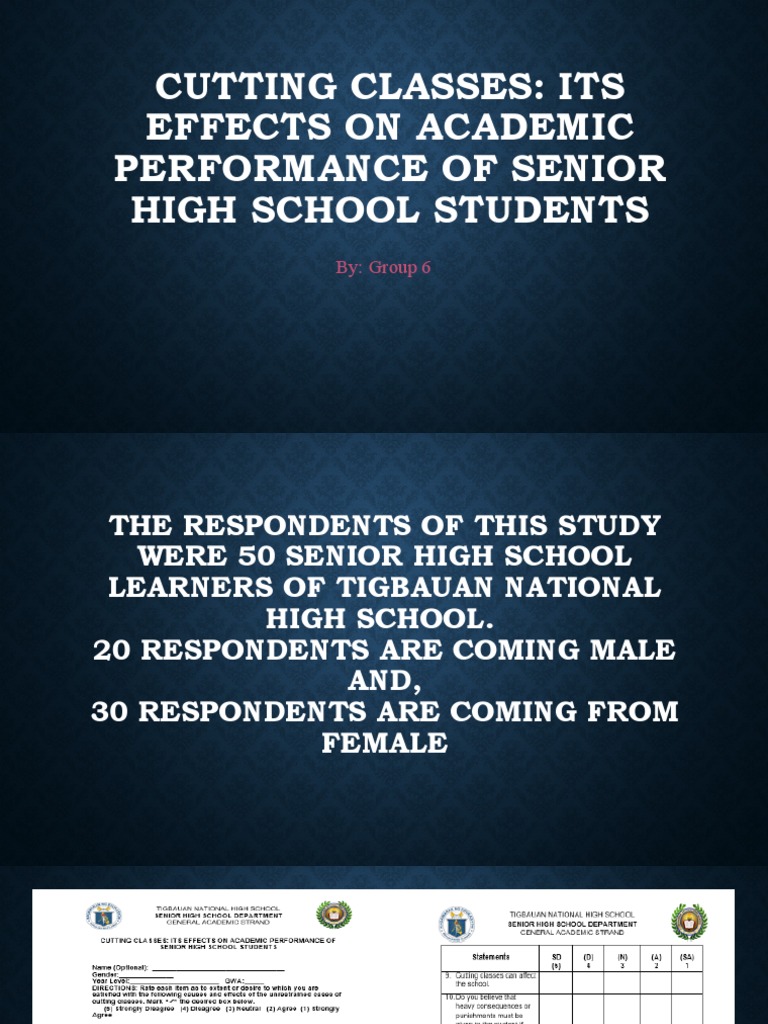 Cutting Classes: Its Effects On Academic Performance of Senior High ...
