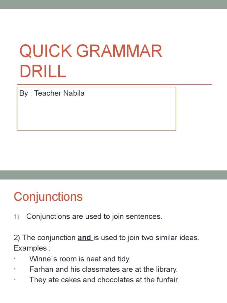 Quick Grammar Drill: By: Teacher Nabila | PDF