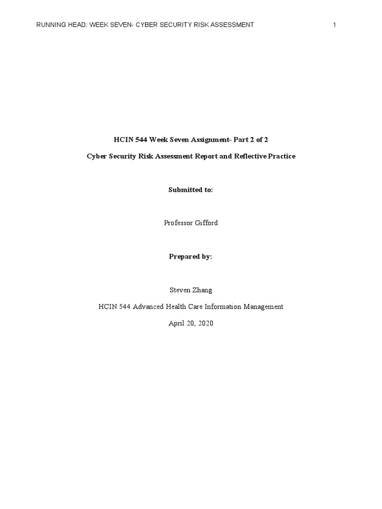 m7 Final Project - Cyber Security Risk Assessment Report and Reflective ...