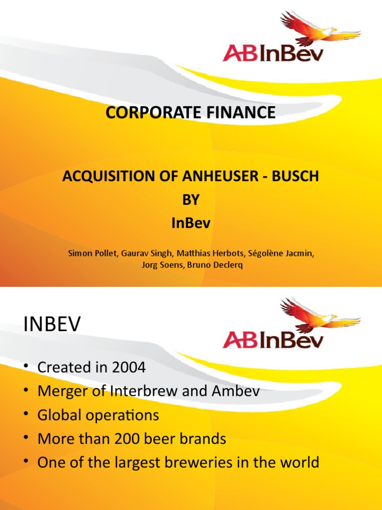 Corporate Finance: Acquisition of Anheuser - Busch by Inbev | PDF ...