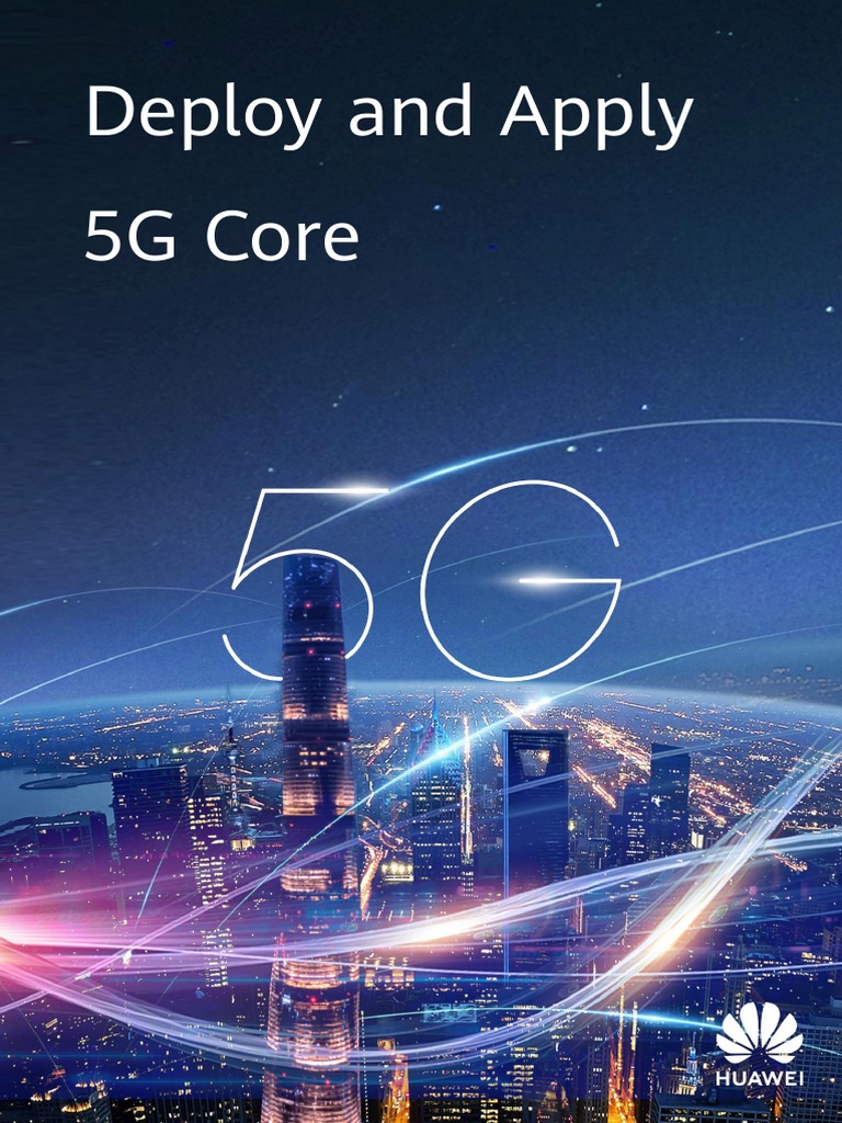 Deploy and Apply 5G Core - Huawei | PDF | Ip Multimedia Subsystem ...