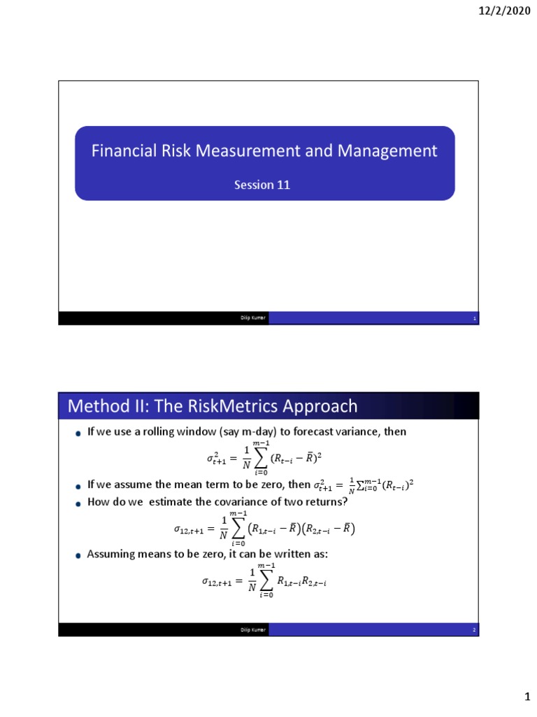 Financial Risk Measurement and Management: Method Ii: The Riskmetrics ...