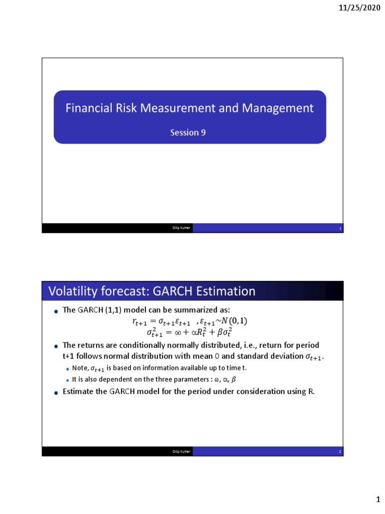 Financial Risk Measurement and Management: Volatility Forecast: GARCH ...