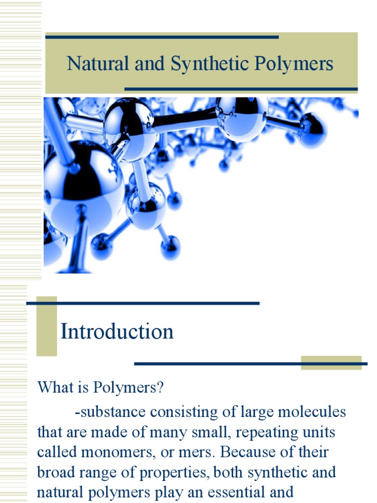 Natural vs Synthetic Polymers Explained | PDF