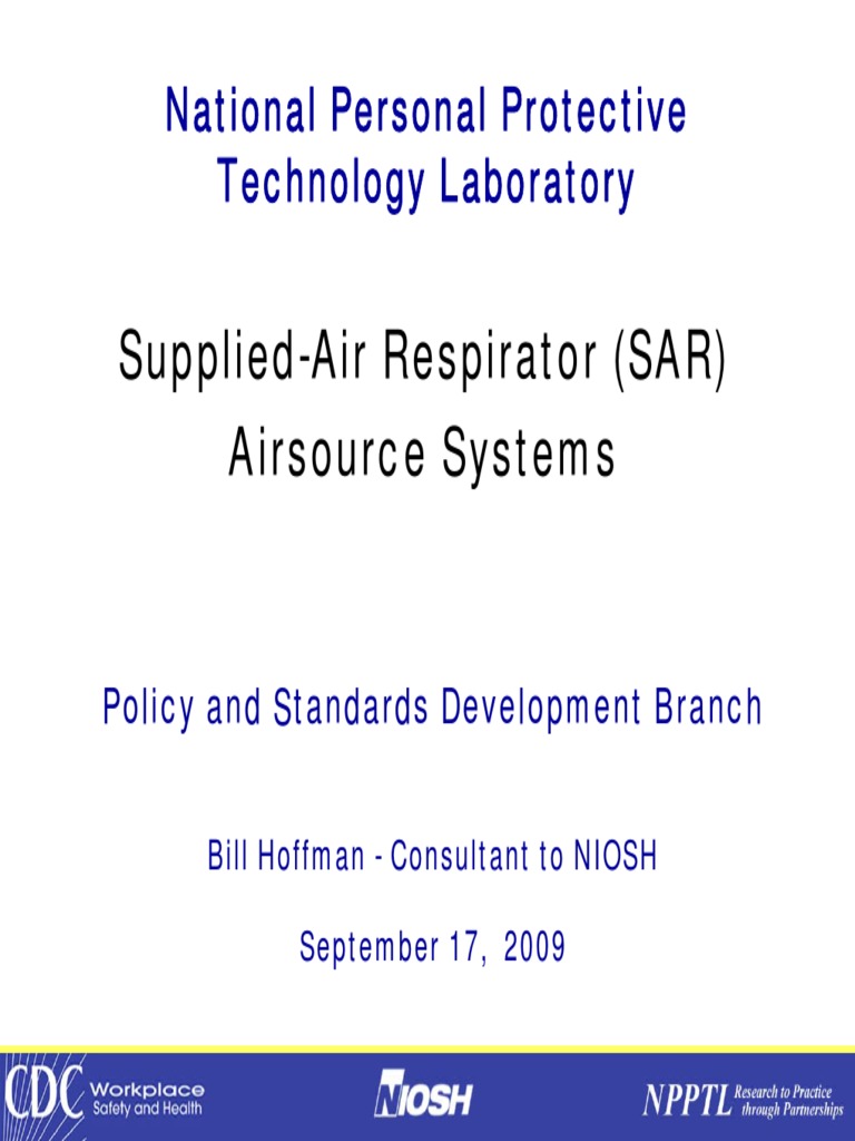 Supplied-Air Respirator (SAR) Airsource Systems: National Personal ...