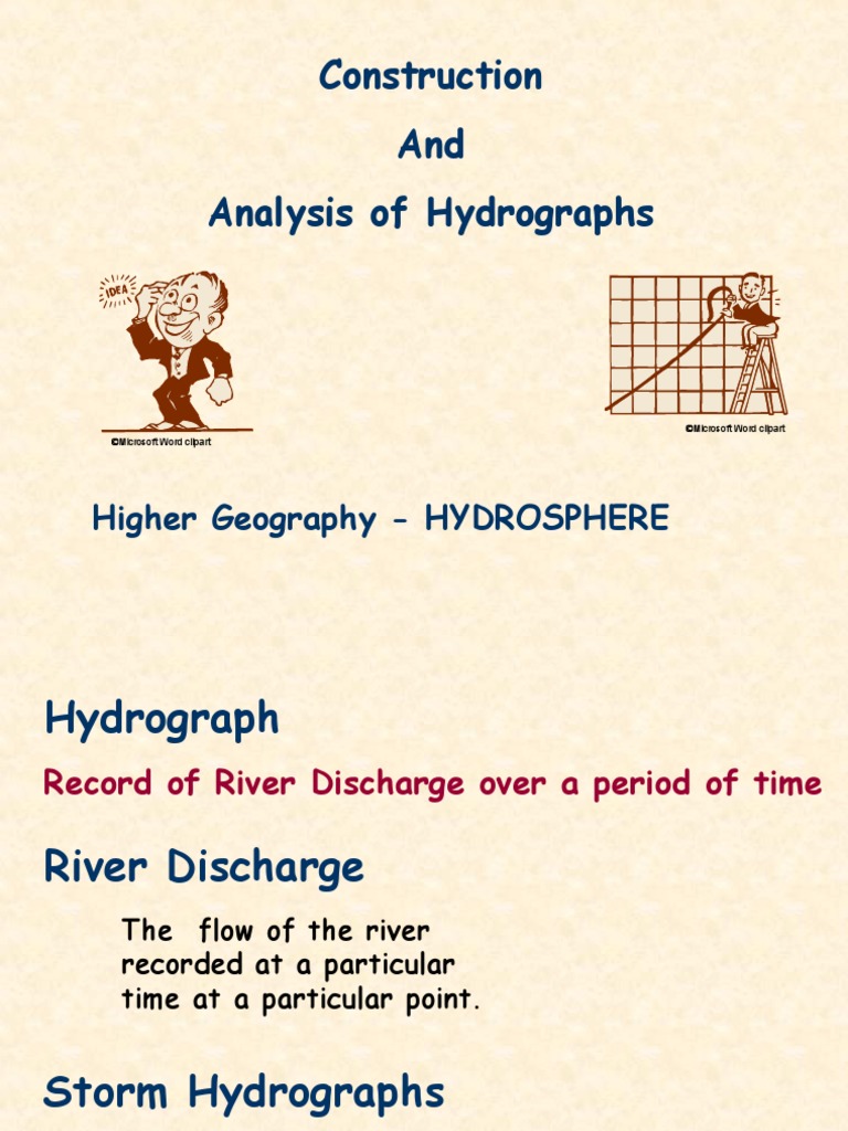 Construction and Analysis of Hydrographs: Higher Geography ...