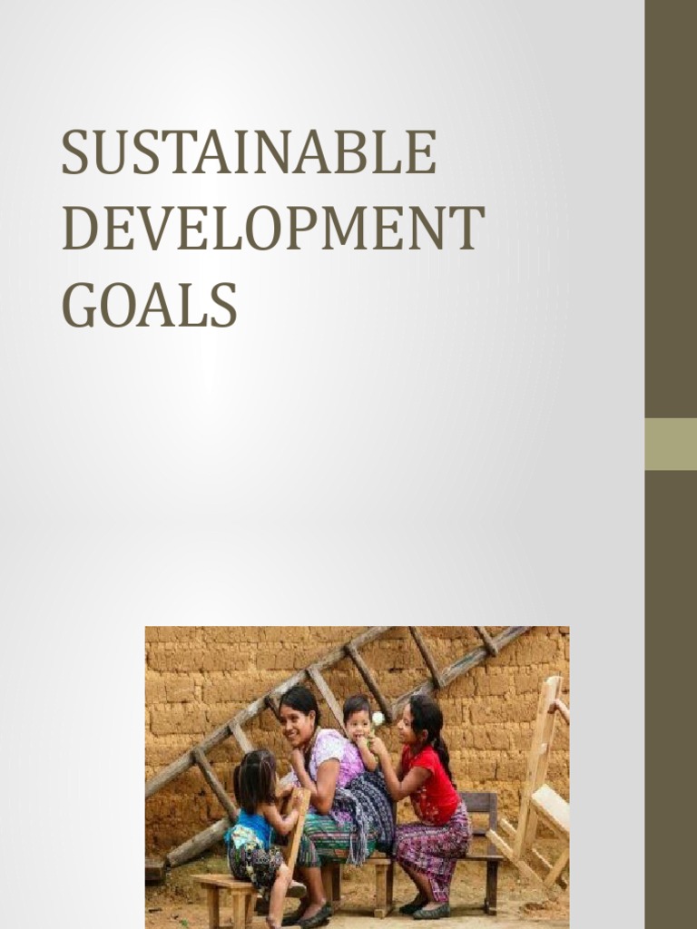 Sustainable Development Goals | PDF
