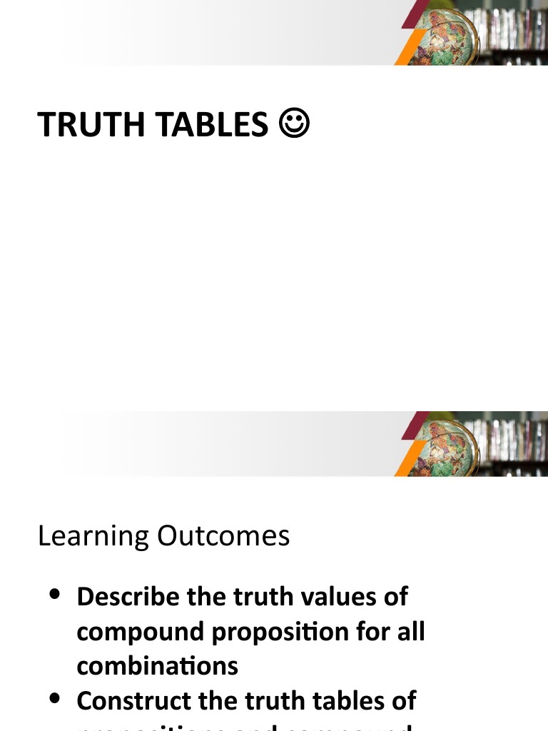 Truth Table | PDF | Contradiction | Metalogic
