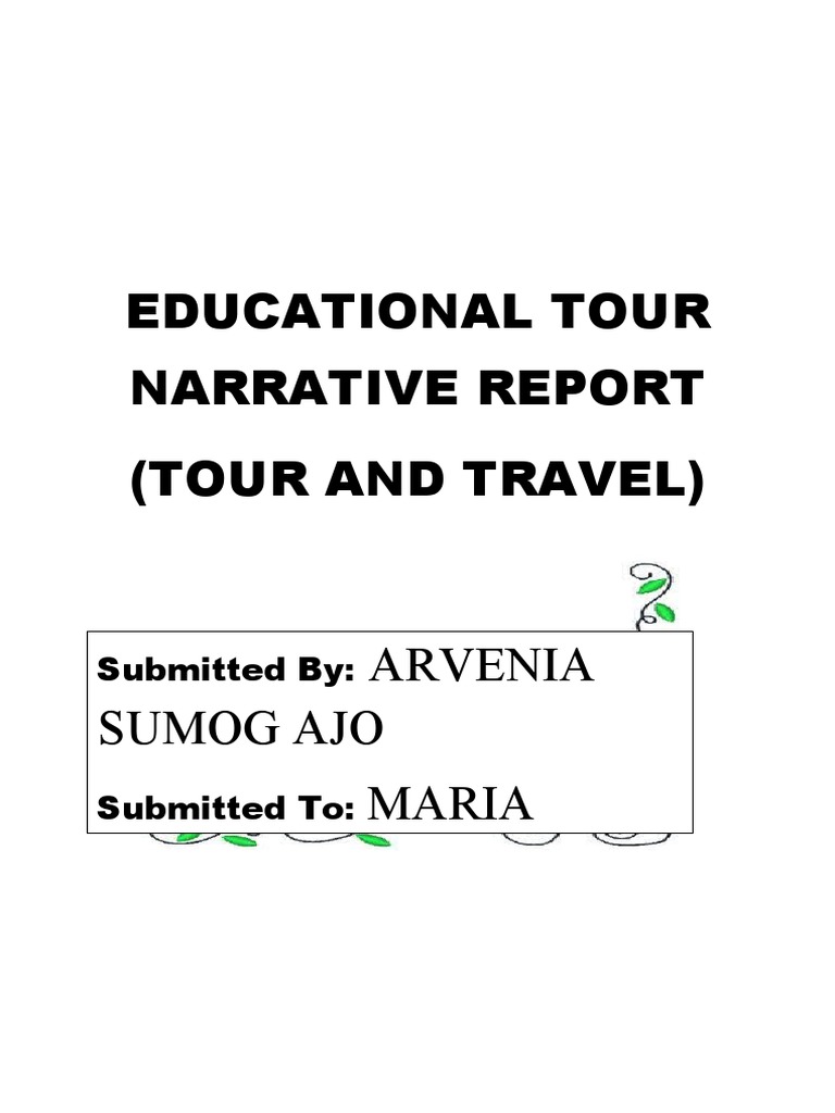 Educational Tour Narrative Report | PDF | Philippines | Luzon