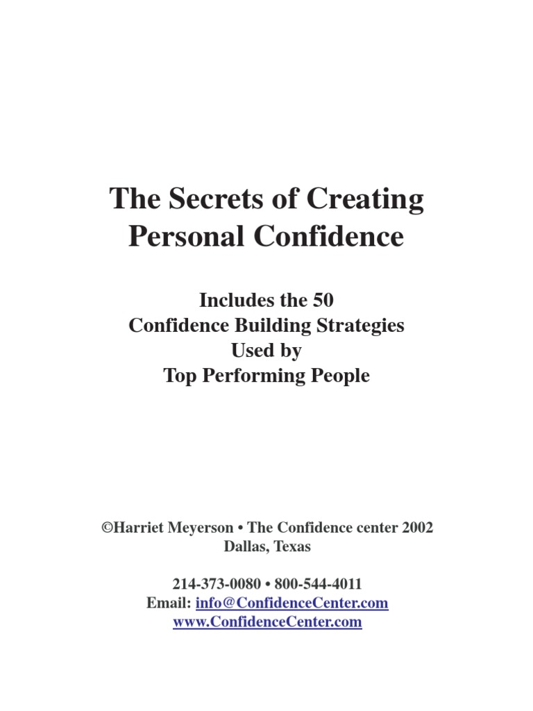 The Secrets of Creating Personal Confidence: Includes The 50 Confidence ...