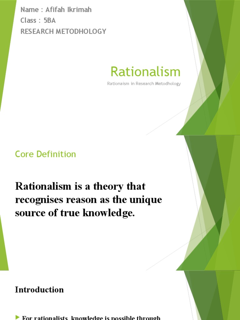 Afifah Ikrimah - 5BA - RESEARCH METHODOLOGY - RATIONALISM | PDF ...
