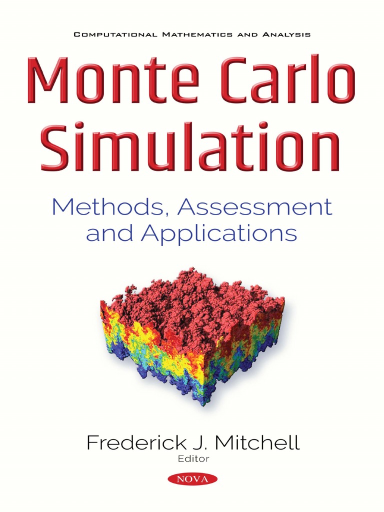 Monte Carlo Simulation - Methods, Assessment and Applications | PDF ...