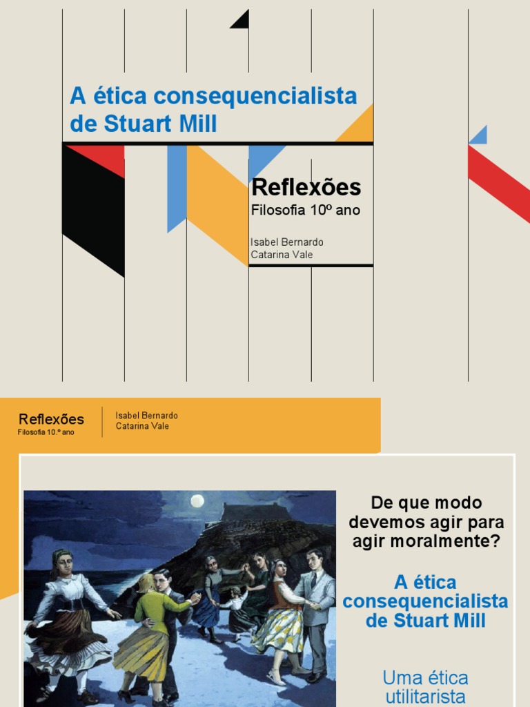 A Ética Consequencialista de Stuart Mill | PDF | Utilitarismo | John ...