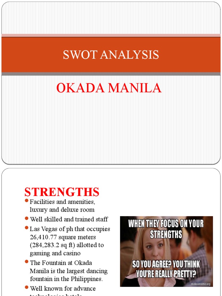 Swot Analysis: Okada Manila | PDF