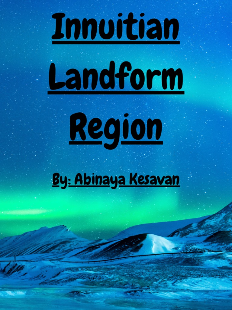 Innuitian Landform Region Overview | PDF | Arctic | Mountains