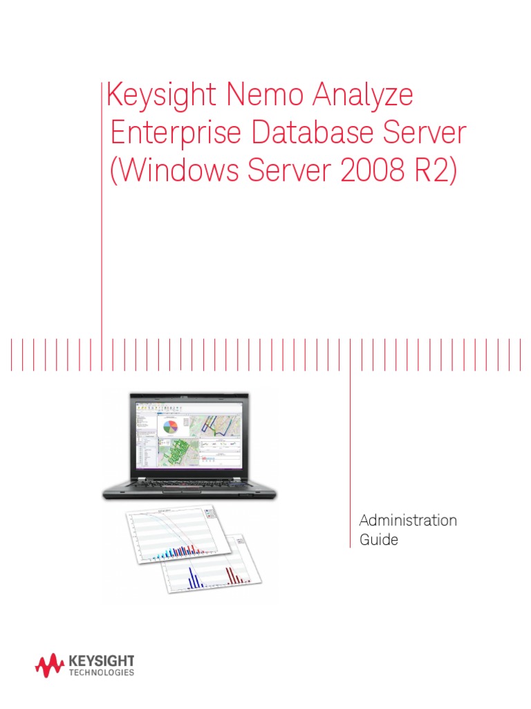Keysight Nemo Analyze Enterprise Database Server (Windows Server 2008 ...