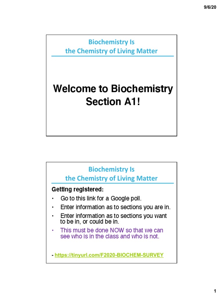 Welcome To Biochemistry Section A1!: Biochemistry Is The Chemistry of ...