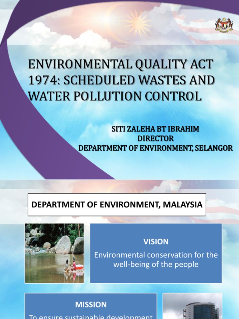 Environmental Quality Act 1974: Scheduled Wastes and Water Pollution ...