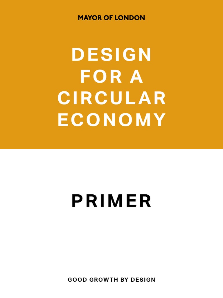Design For A Circular Economy: Primer | PDF | Reuse | Recycling