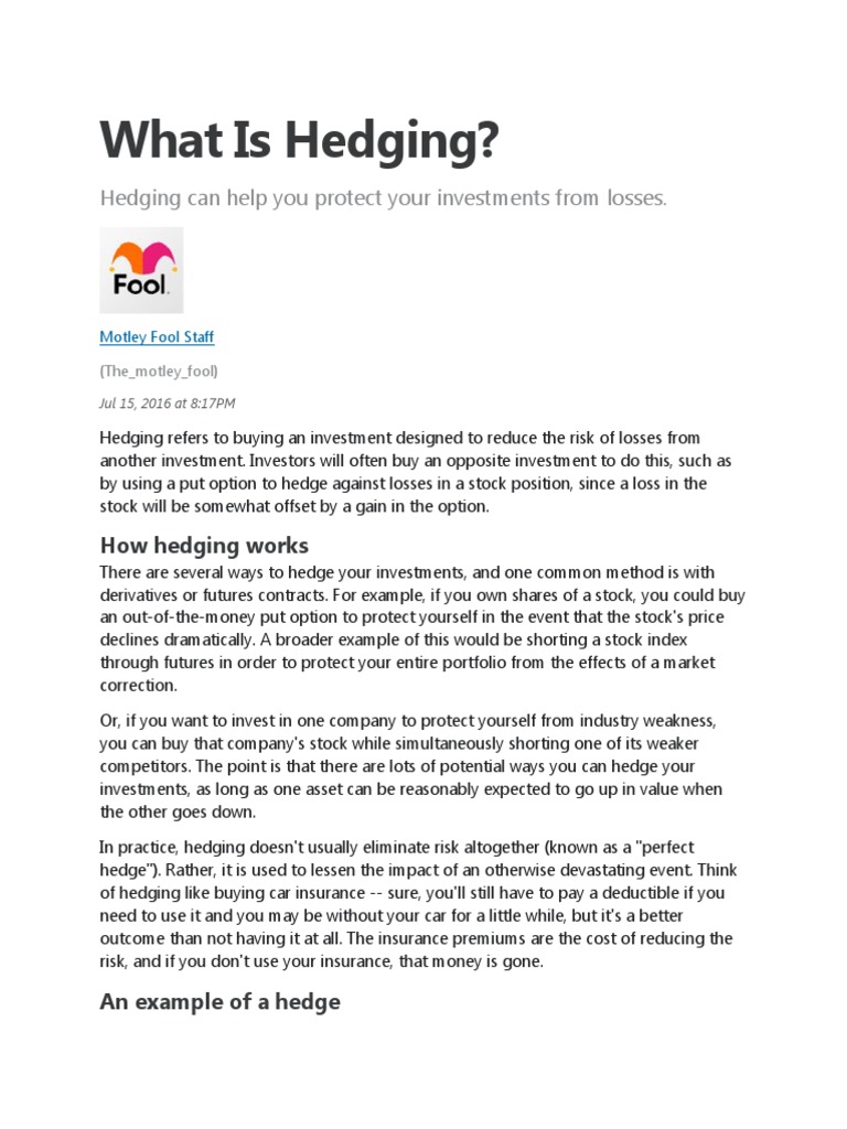What Is Hedging?: Hedging Can Help You Protect Your Investments From ...