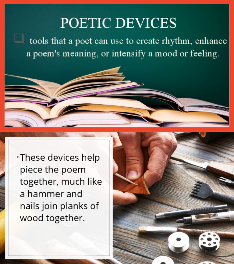 Poetic Devices: Tools That A Poet Can Use To Create Rhythm, Enhance A ...