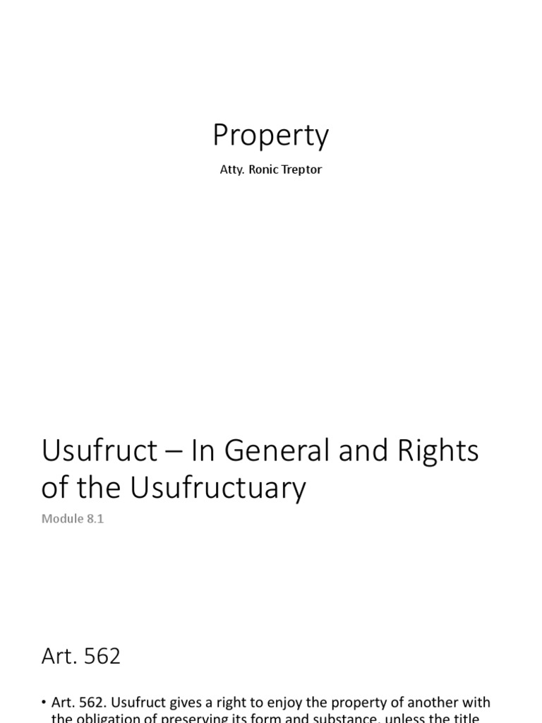 Property - Module 8.1 - Usufruct - in General and Rights of The ...