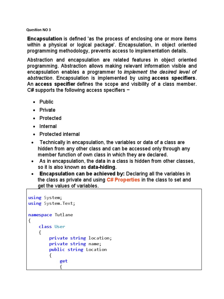 Encapsulation Is Defined As The Process Of Enclosing One Or More Items