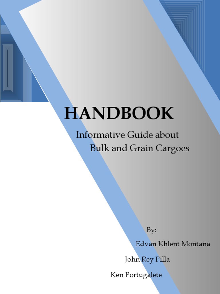 Informative Guide About Bulk and Grain Cargoes | PDF | Ships | Cargo