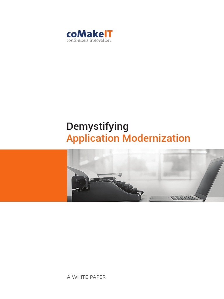 Demystifying Application Modernization | PDF | No Sql | Databases Demystifying Application Modernization | PDF | No Sql | Databases